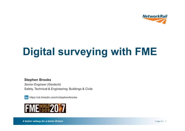 1Spatial: FME World Tour London: Digital surveying with FME | PPT