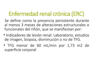 05 - Enfermedad Renal Crónica (ERC).pptx