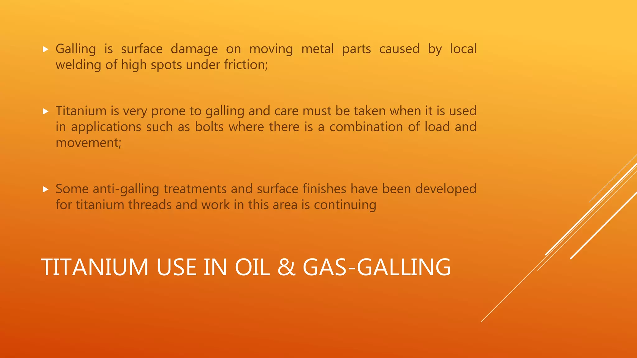TITANIUM Alloys in Oil, Gas, & Petrochemical Industry | PPTX