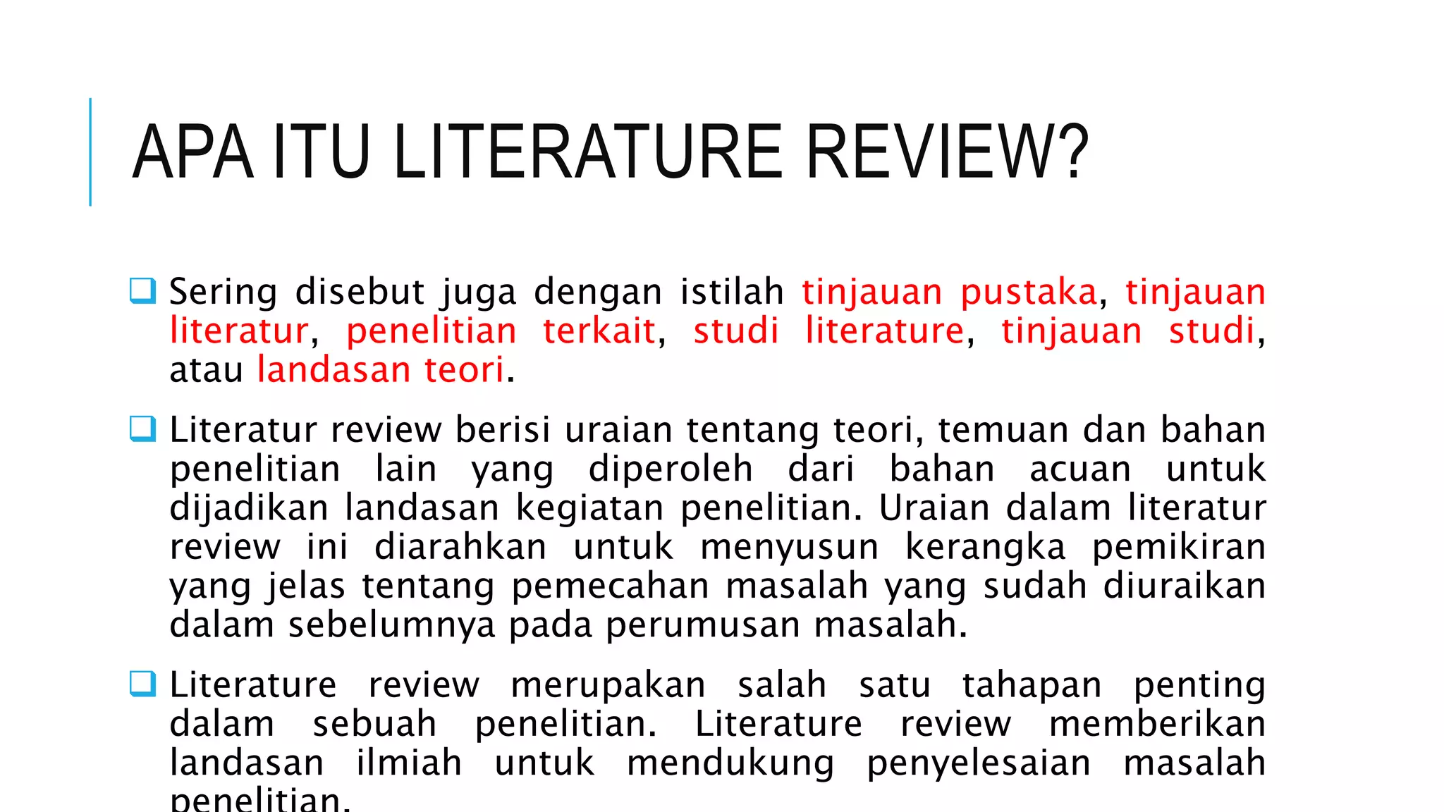 Metodologi Riset: Literature Review | PPTX