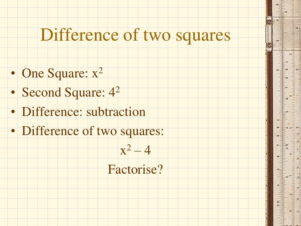 05 perfect square, difference of two squares