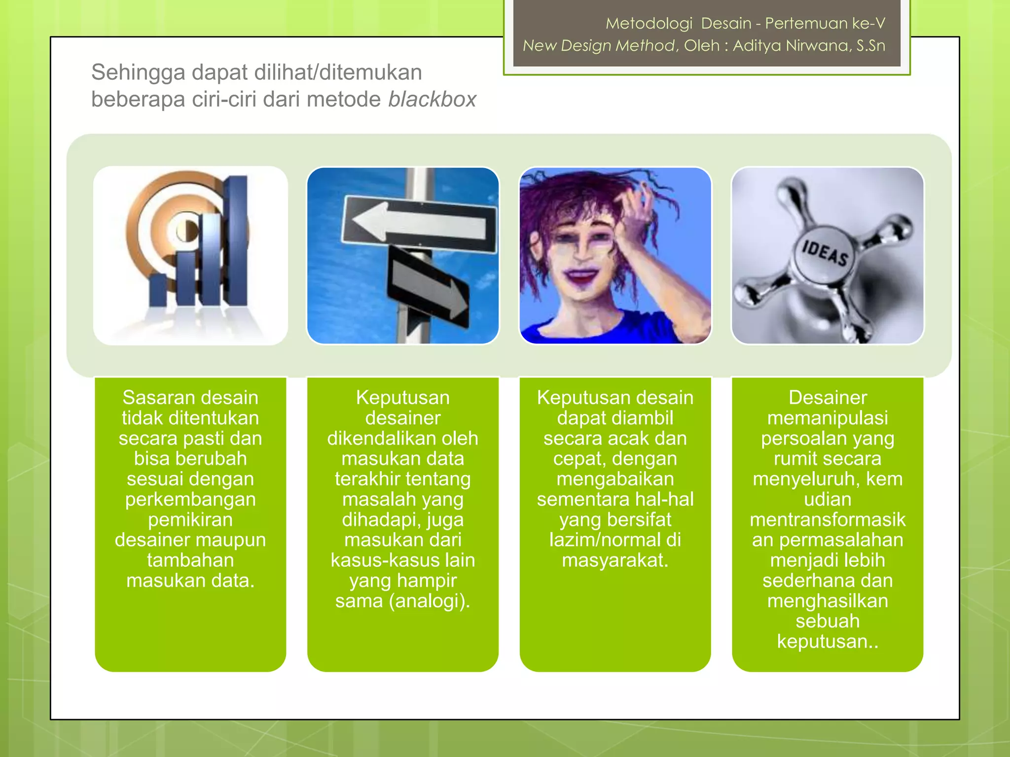 05. Metodologi Desain, New Design Method | PPTX