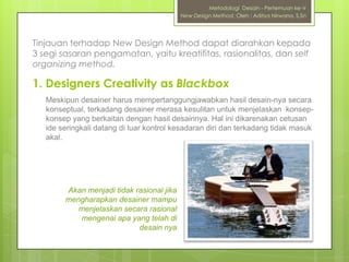 05. Metodologi Desain, New Design Method | PPTX
