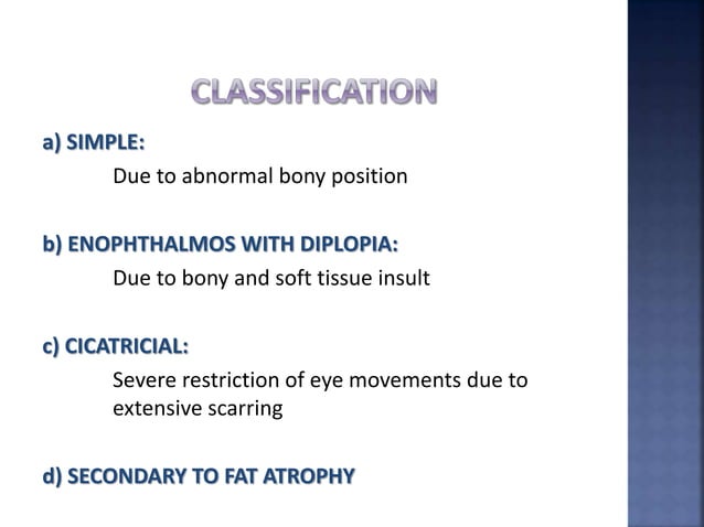 post traumatic enophthalmos and hypoglobus | PPTX