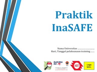05 Praktik InaSAFE | PPTX