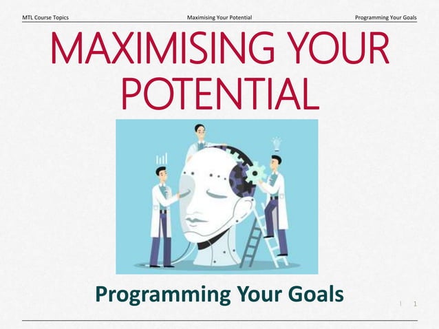 Programming Your Goals | PPT