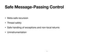 MethodProxies: A Safe and Fast Message-Passing Control Library | PDF