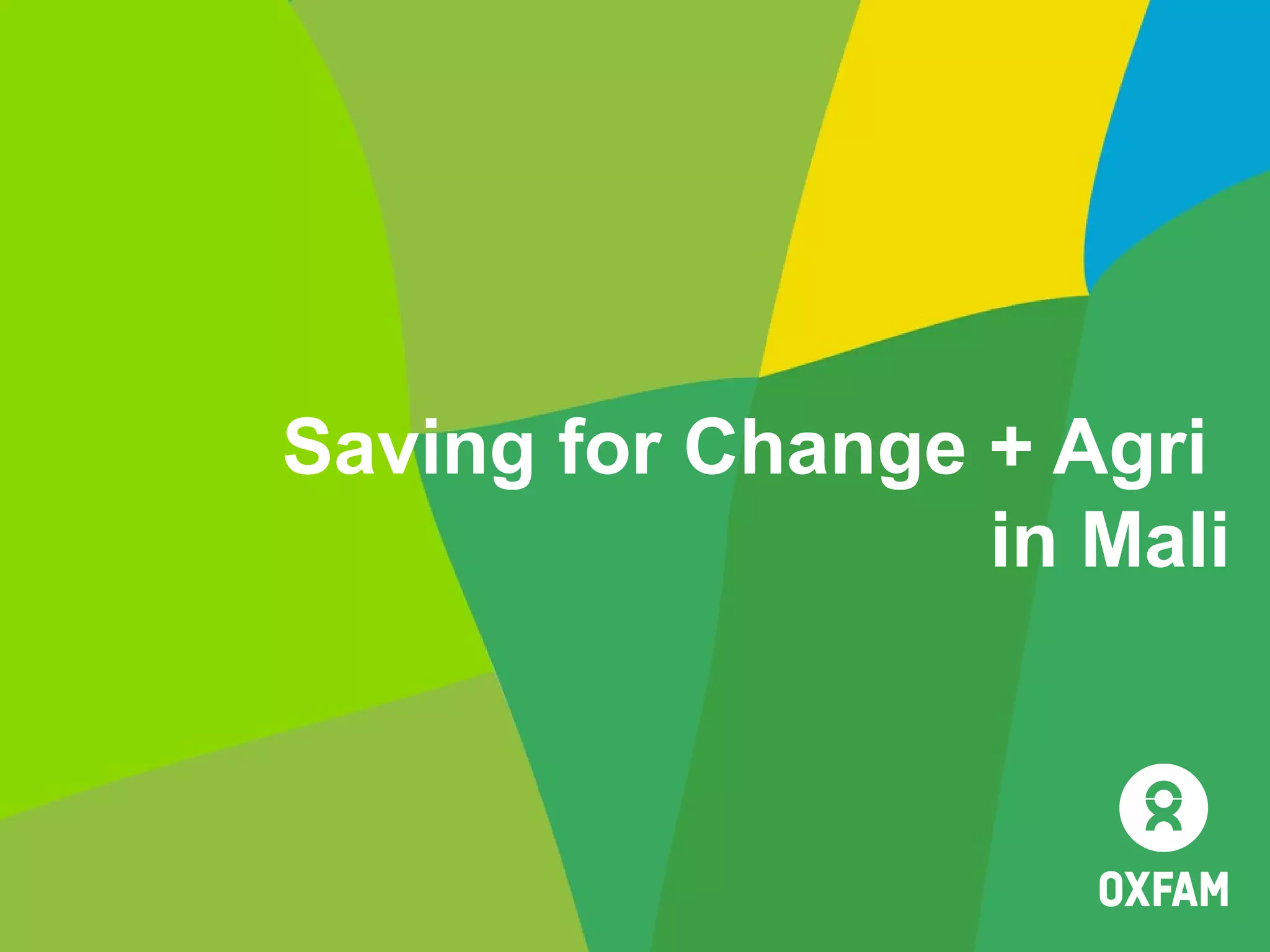Saving for change and agriculture | PPT