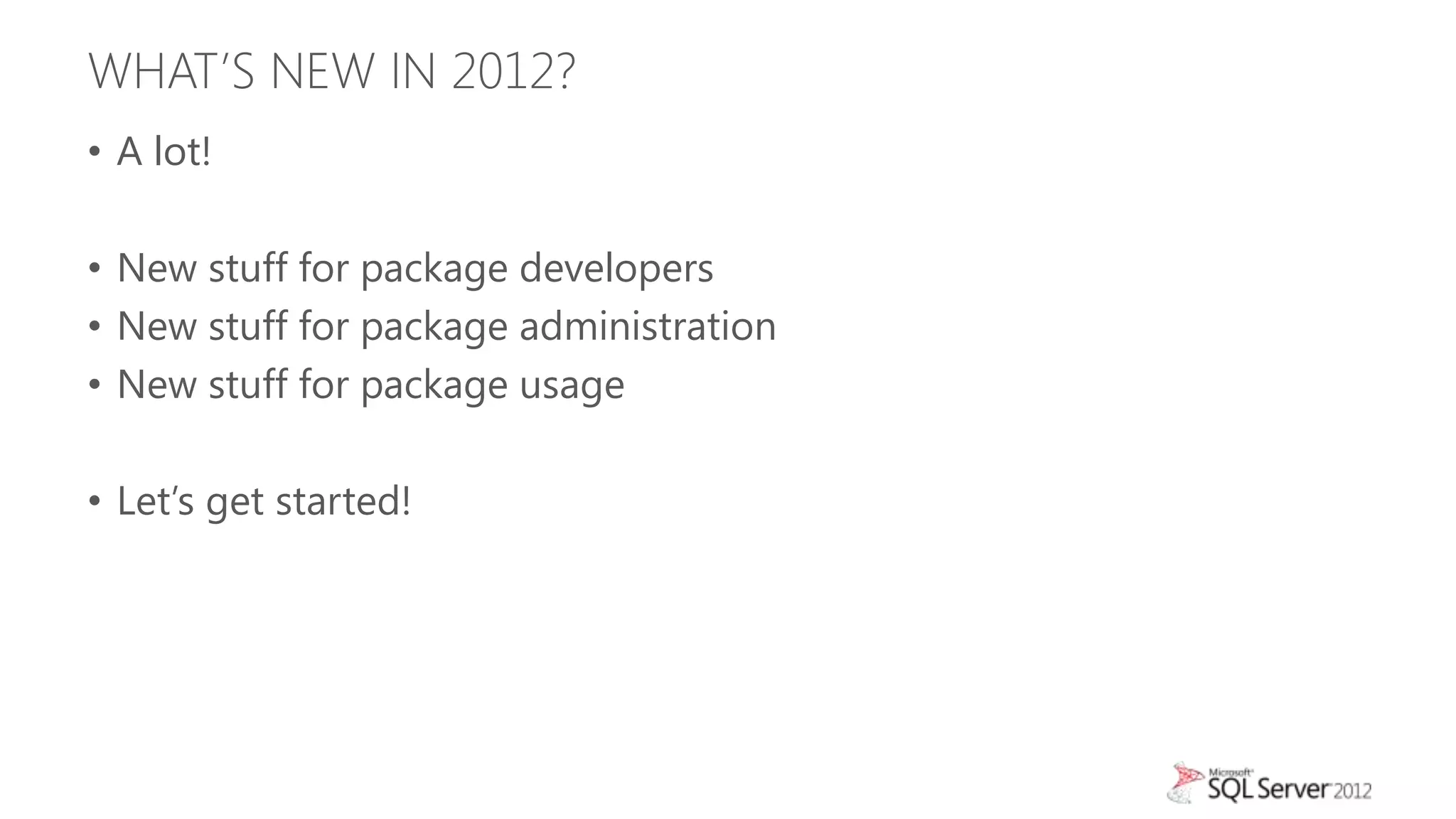Whats New In Sql Server Integration Services 2012 Ppt