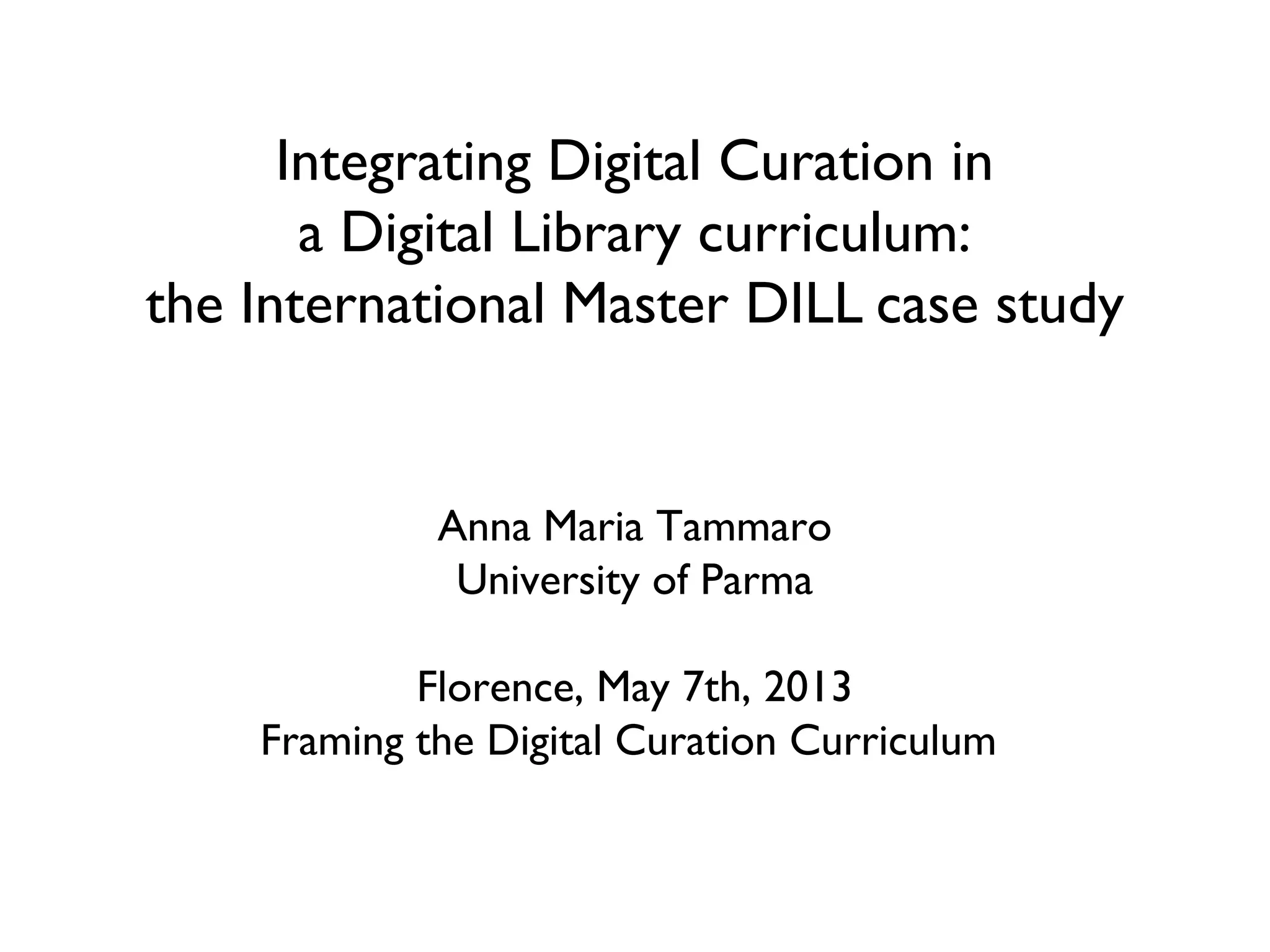 Integrating Digital Curation in a Digital Library curriculum: the ...