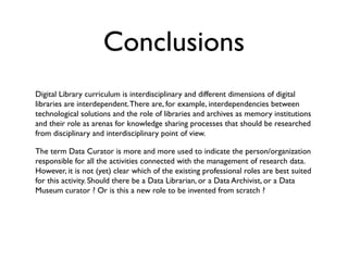 Integrating Digital Curation in a Digital Library curriculum: the ...
