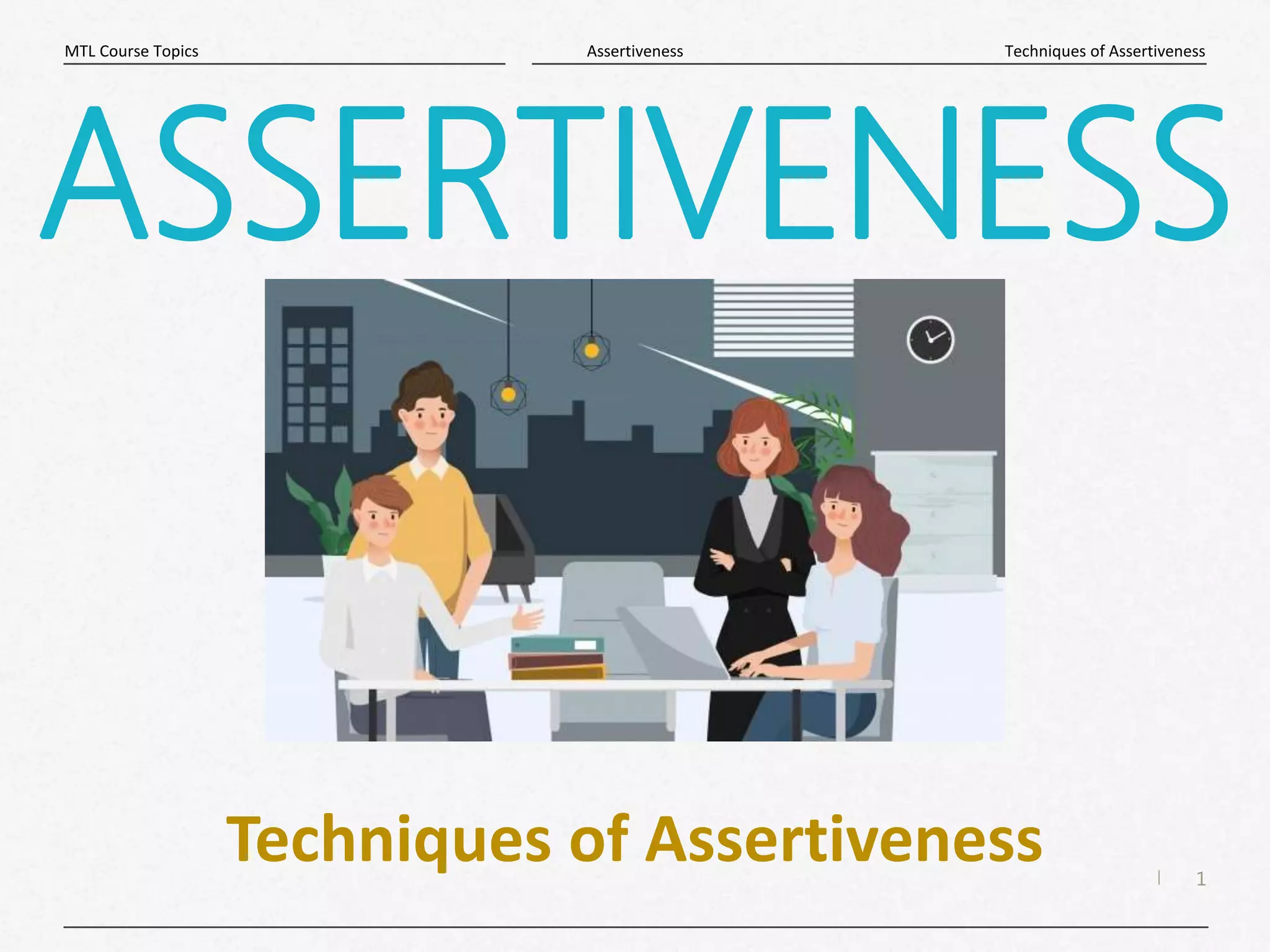 Techniques of Assertiveness | PPTX