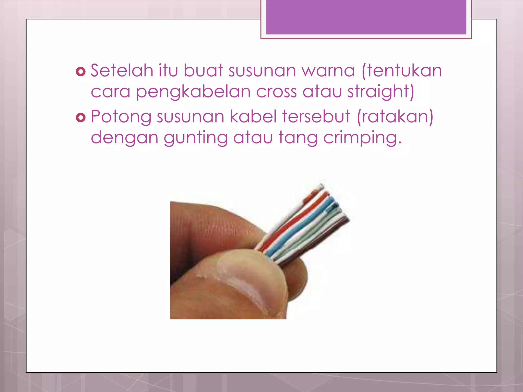 05 teknik pengkabelan | PPTX