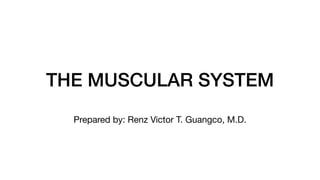05 - The Muscular System (2024 Revised).pdf