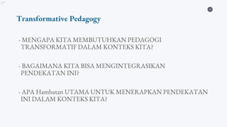 05 - Transformative Pedagogy.pptx