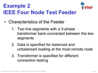ETAP - unbalanced load flow | PDF
