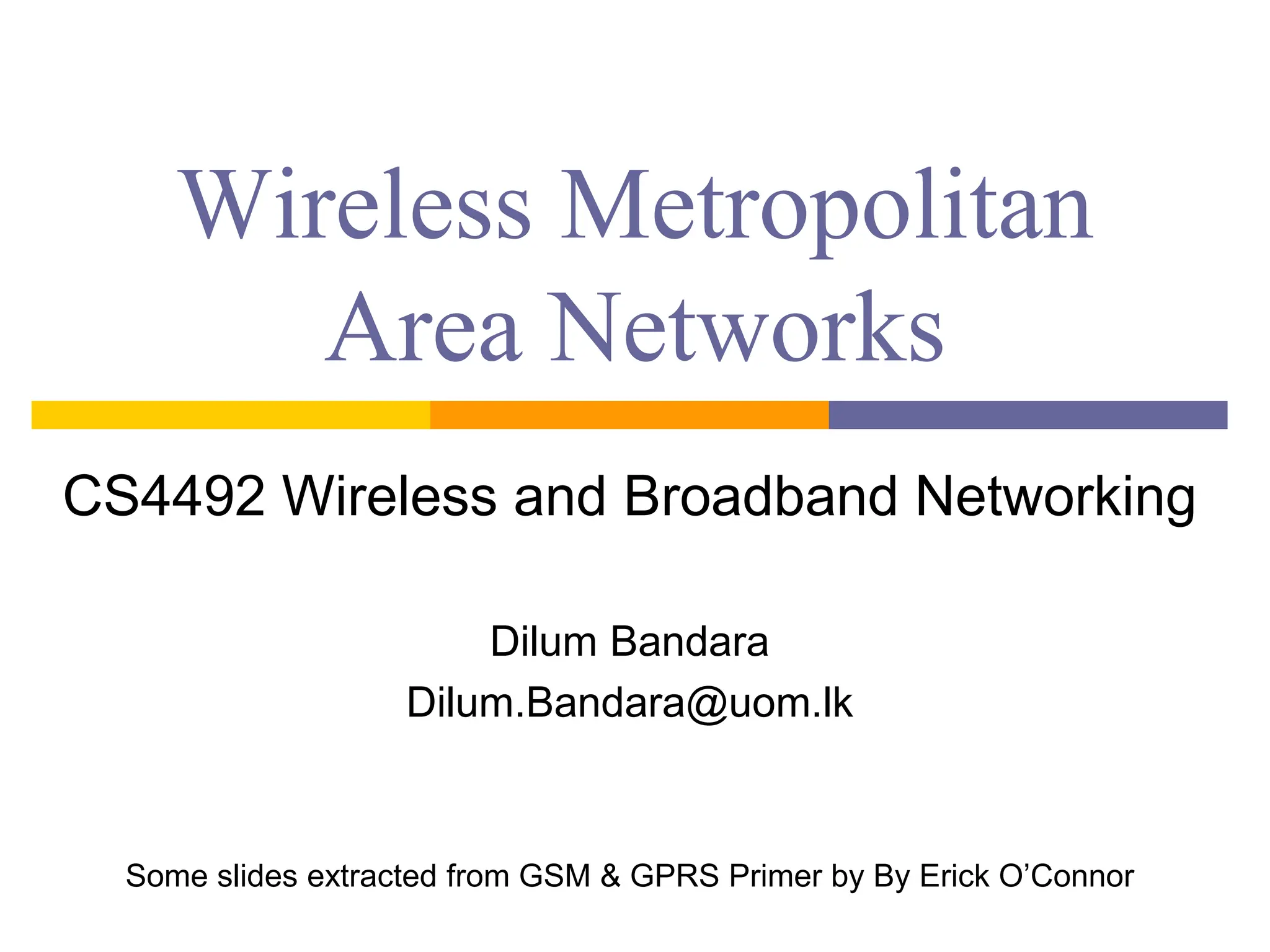 Wireless Metropolitan Area Networks | PPTX