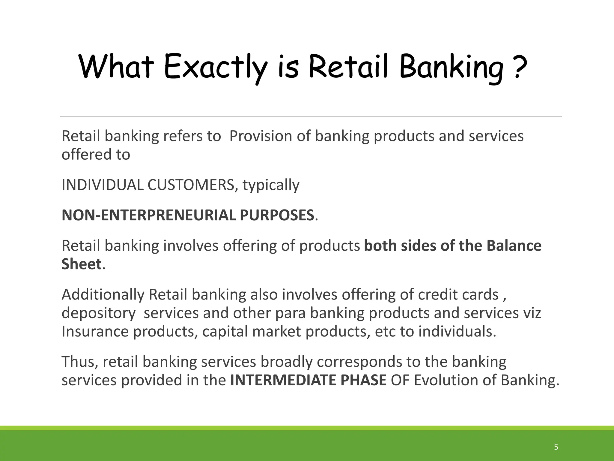 Retail banking environment in India and way ahead | PPTX
