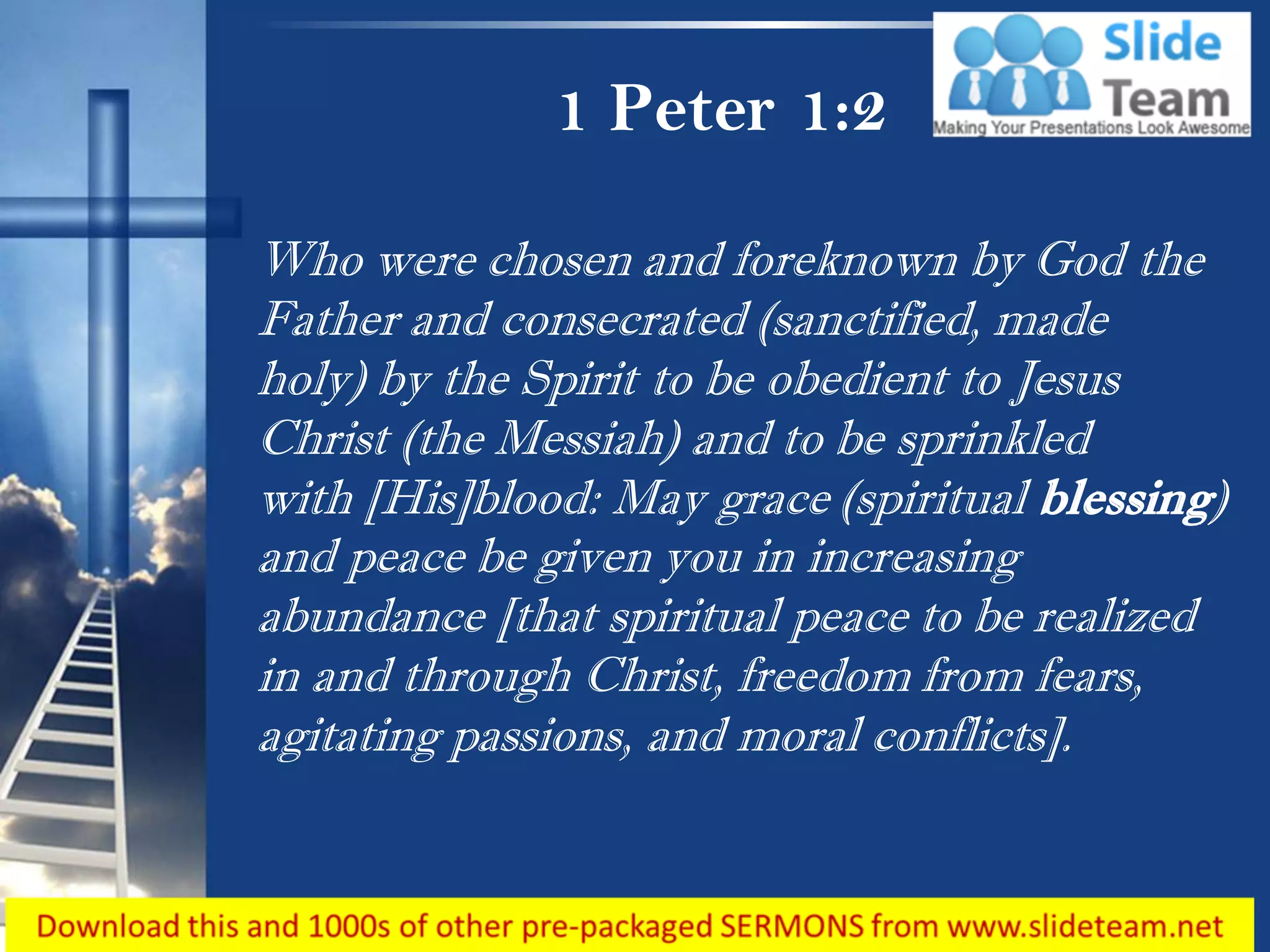 0514 1 peter 12 the father through the sanctifying work power point ...