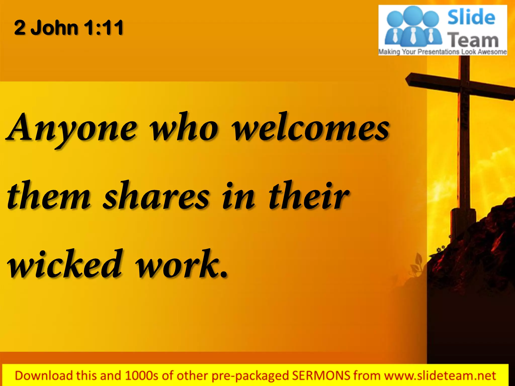 0514 2 john 111 for he who wishes him success power point church sermon ...