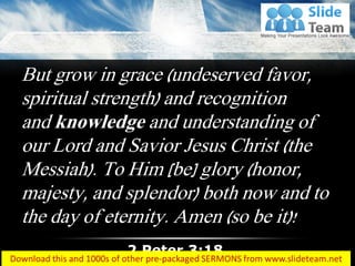 0514 2 peter 318 our lord and savior jesus christ power point church ...
