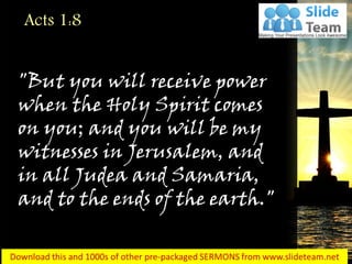 0514 acts 18 but you will receive power when the holy power point ...