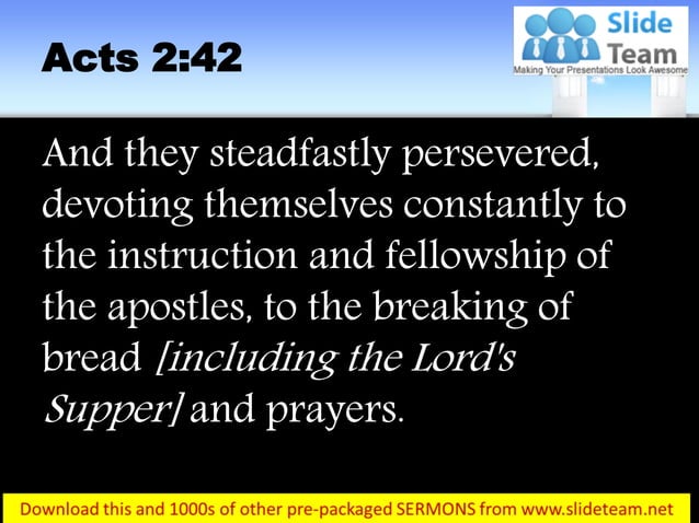 0514 acts 242 they devoted themselves to the apostles teaching power ...