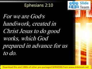 0514 ephesians 210 god prepared in advance power point church sermon | PPT