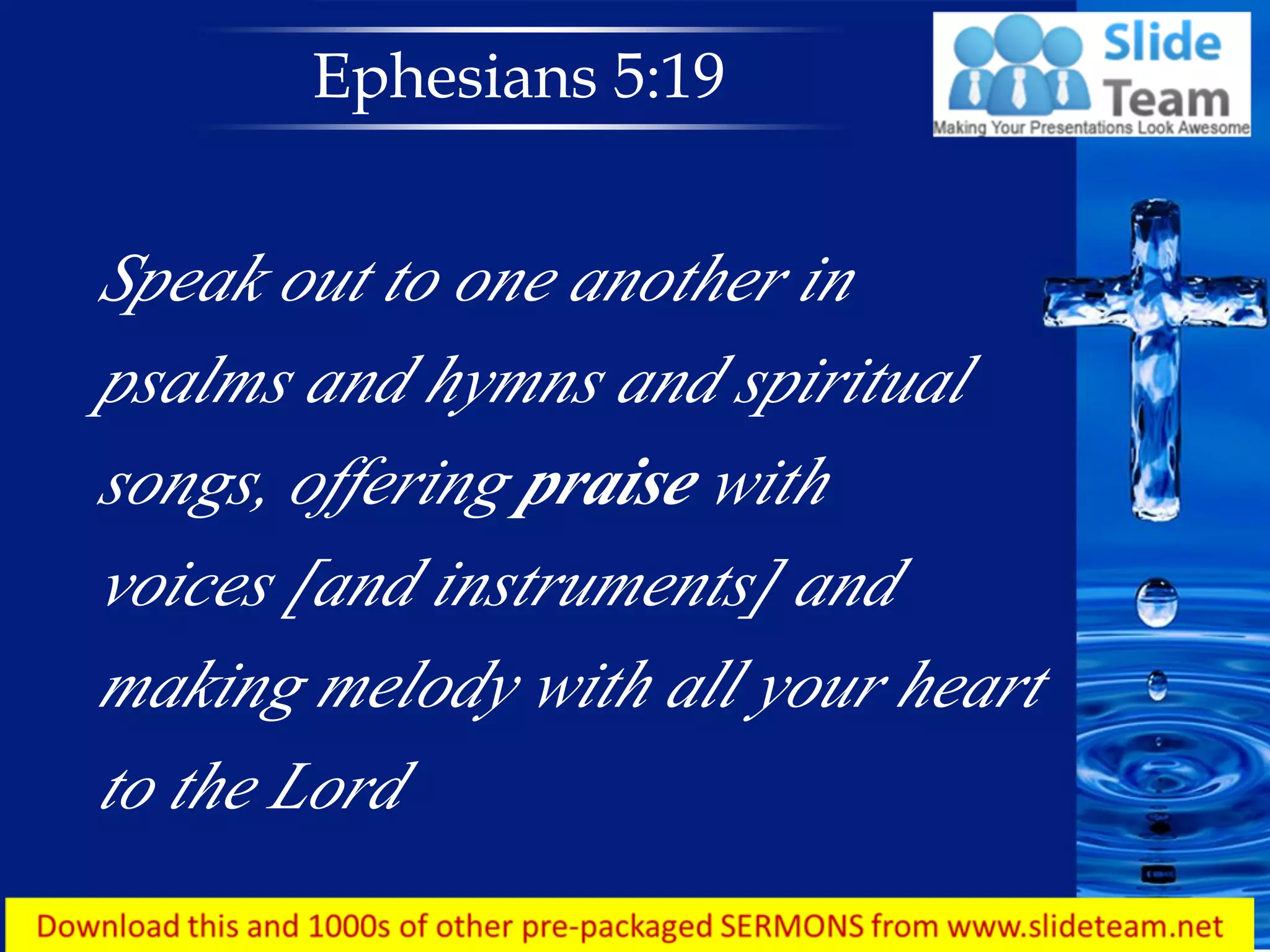 0514 ephesians 519 speaking to one another with psalms power point ...