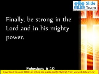 0514 ephesians 610 finally be strong in the lord power power point ...
