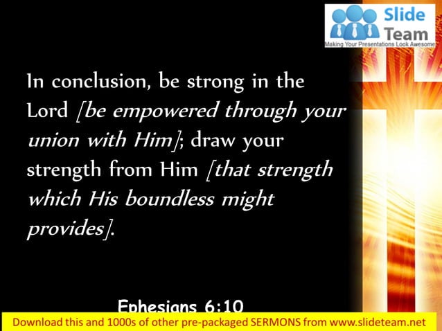 0514 ephesians 610 finally be strong in the lord power power point ...