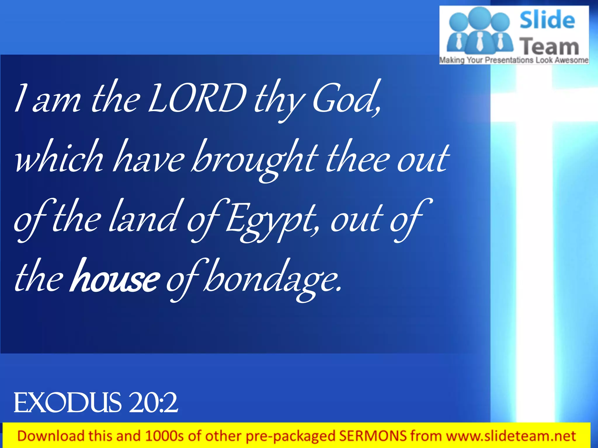 0514 exodus 202 i am the lord your god power point church sermon | PPT