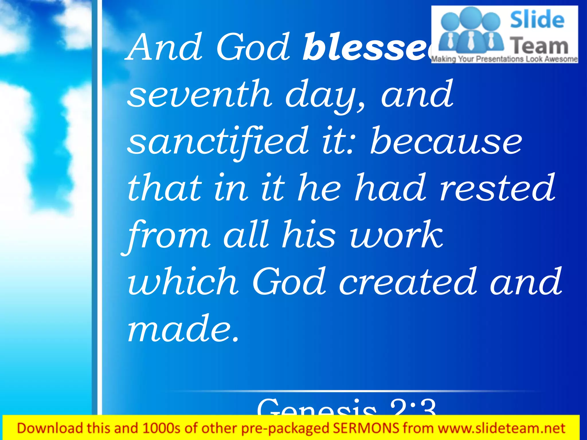 0514 genesis 23 god blessed the seventh day power point church sermon ...