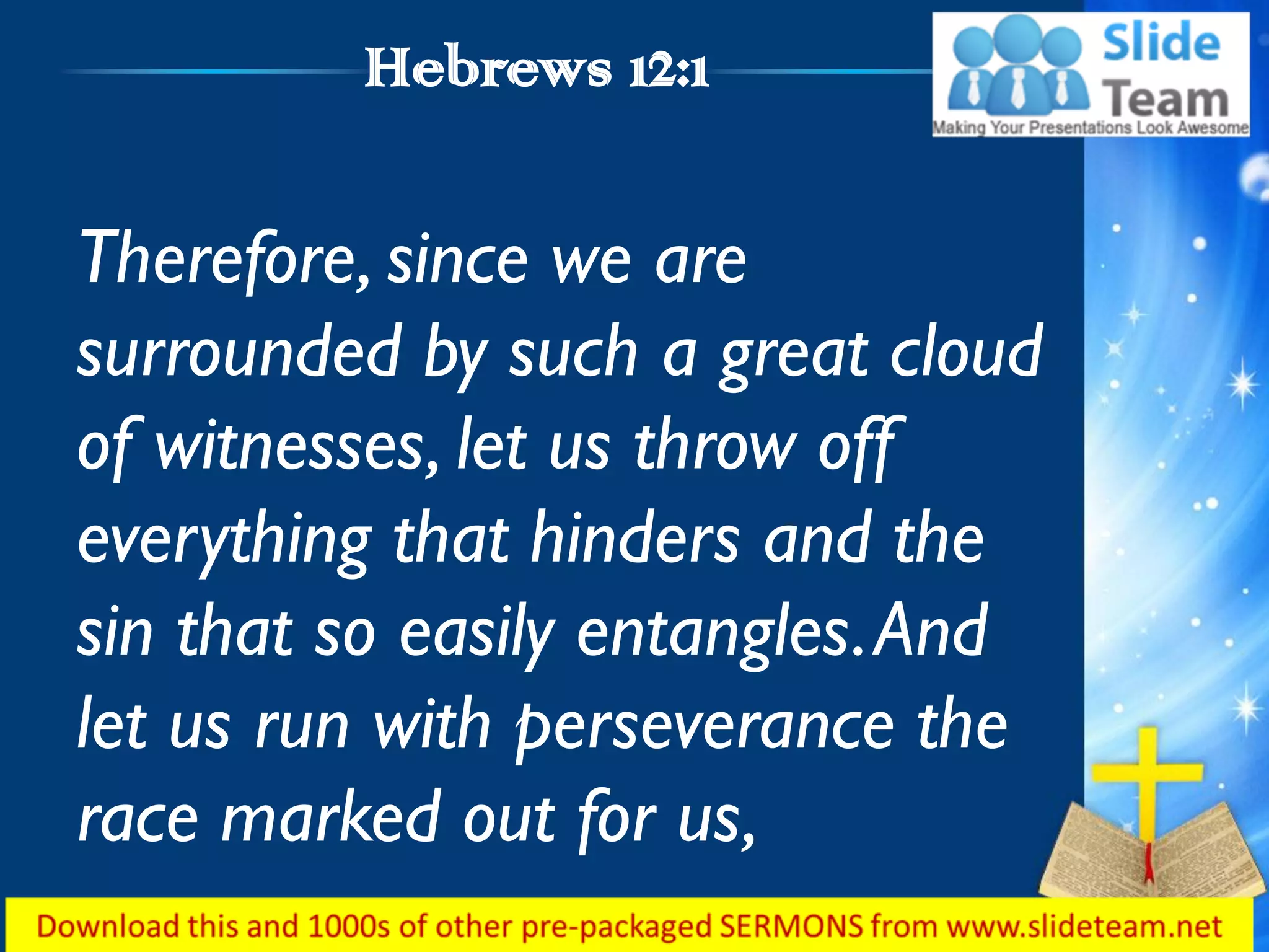 0514 hebrews 121 a great cloud of witnesses power point church sermon | PPT | Free Download