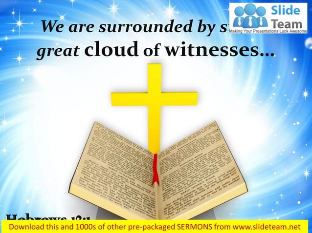 0514 hebrews 121 a great cloud of witnesses power point church sermon | PPT | Free Download