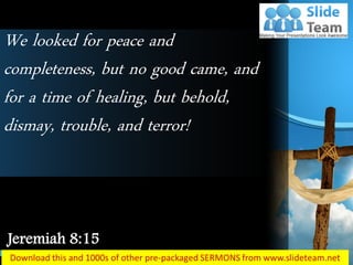 0514 jeremiah 815 for a time of healing but power point church sermon | PDF