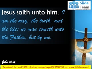 0514 john 146 i am the way and the truth power point church sermon | PDF