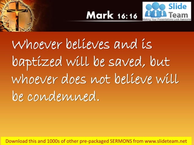 0514 mark 1616 whoever believes and is baptized power point church ...
