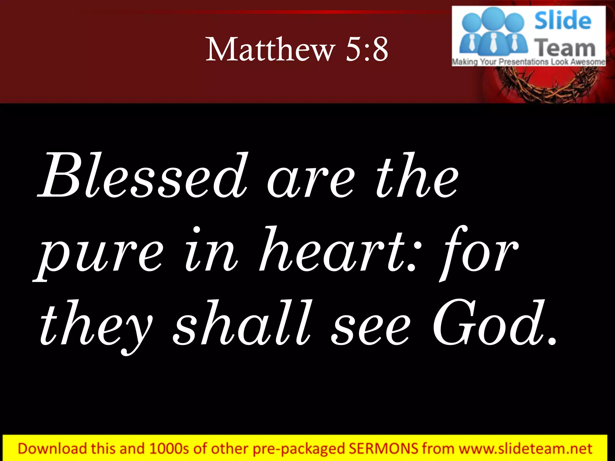 0514 matthew 58 blessed are the pure in heart power point church sermon ...