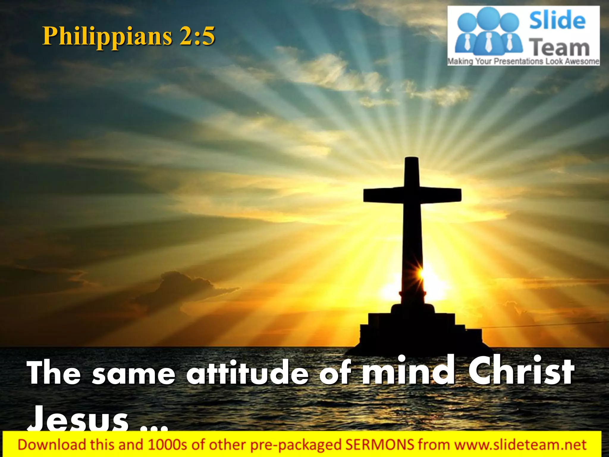 0514 philippians 25 the same attitude of mind power point church sermon ...