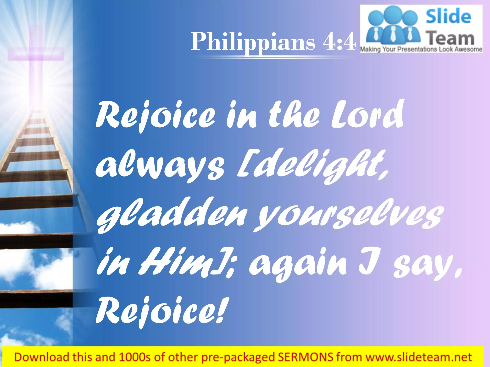 0514 philippians 44 rejoice in the lord always power point church ...