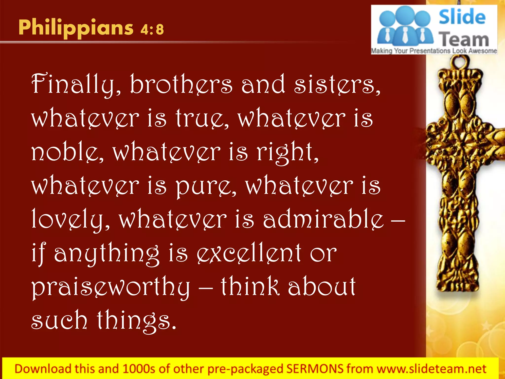 0514 philippians 48 finally brothers and sisters power point church ...