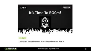 ROCm and Distributed Deep Learning on Spark and TensorFlow | PDF
