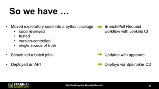 Connecting the Dots: Integrating Apache Spark into Production Pipelines ...