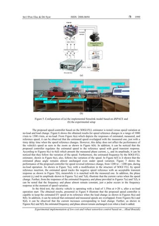 Experimental implementation of low-cost and robust sensorless control based on SOGI-FLL ...