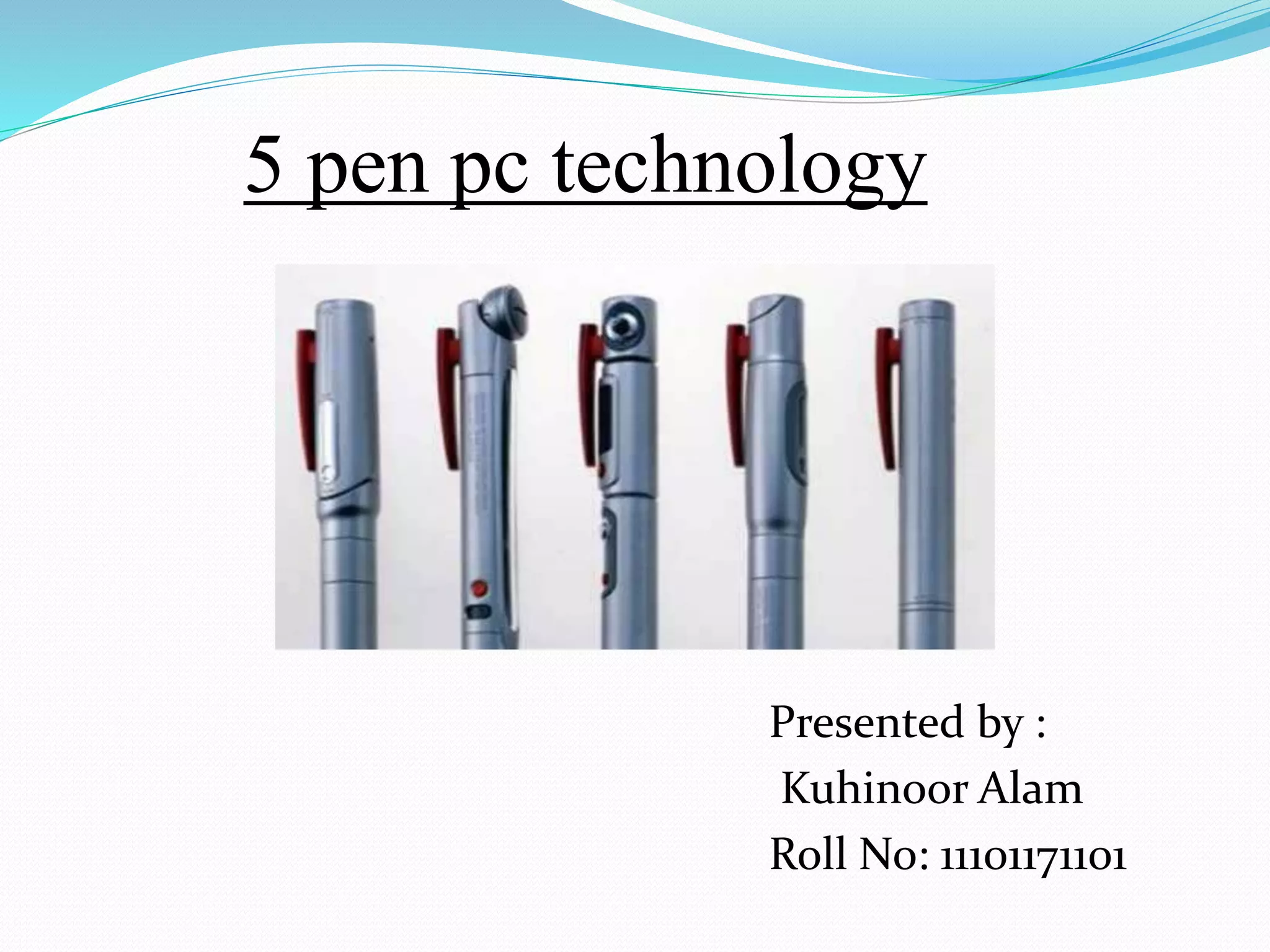 5-Pen-PC-Technology-Presentation | PPTX | Computer Peripherals | Computing