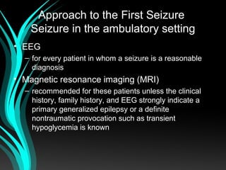 052 Diagnosis and classication of seizure and epilepsy | PPT