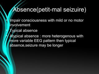 052 Diagnosis and classication of seizure and epilepsy | PPT