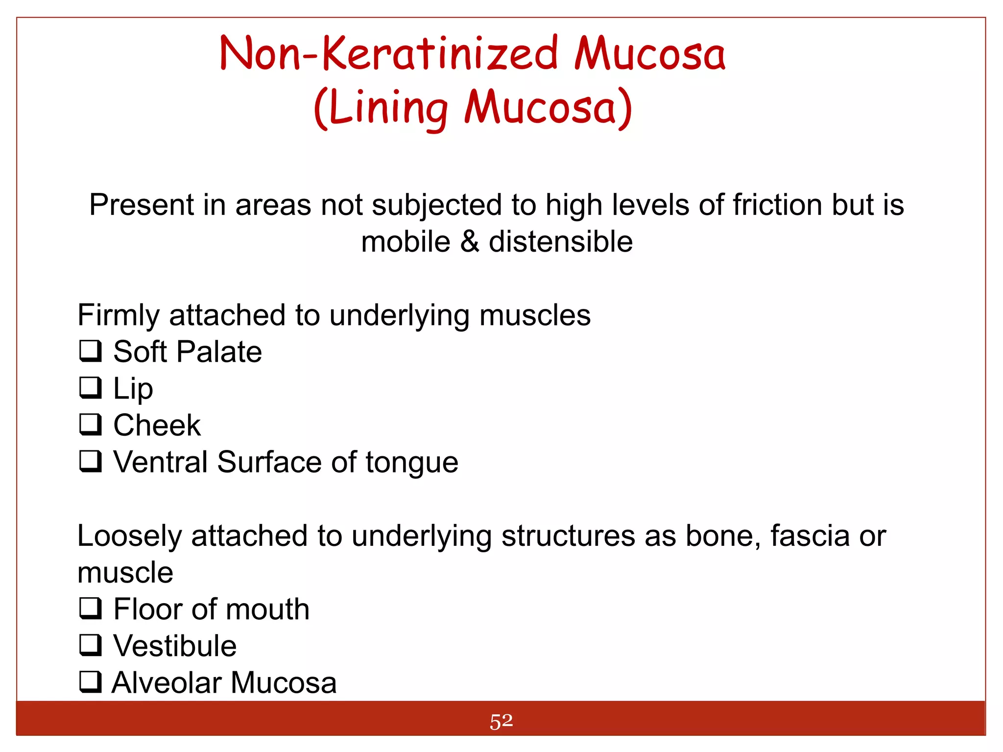 Oral mucous membrane - Oral mucosa | PPTX