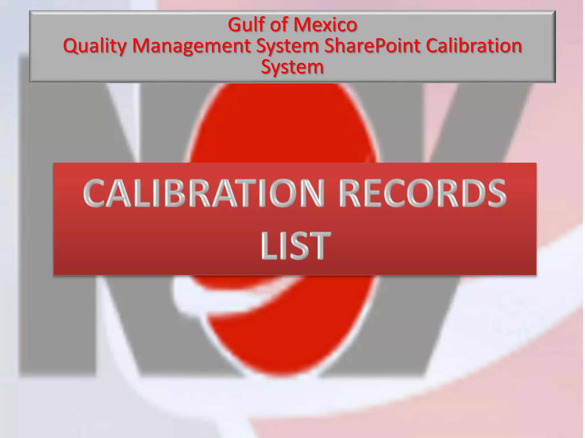 QMS Calibration Powerpoint | PPTX